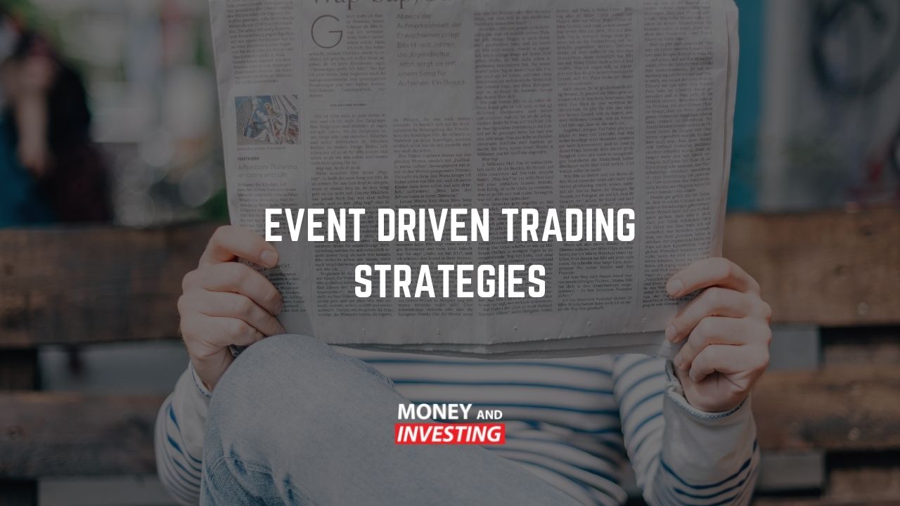Event Driven Tradin Strategies - Money and Investing with Andrew Baxter
